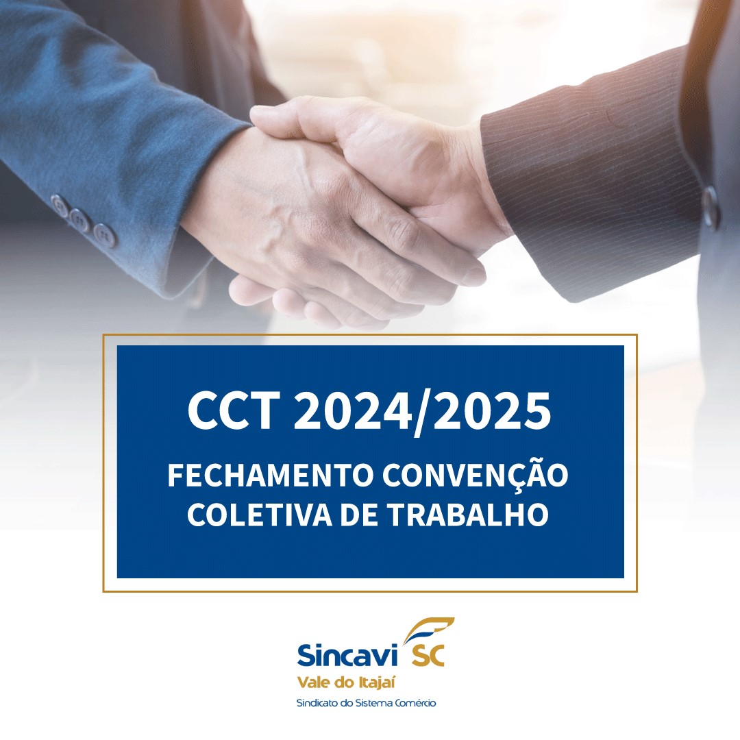 Comunicado: Fechamento CCT 2024/2025 | Sincavi Vale do Itajaí